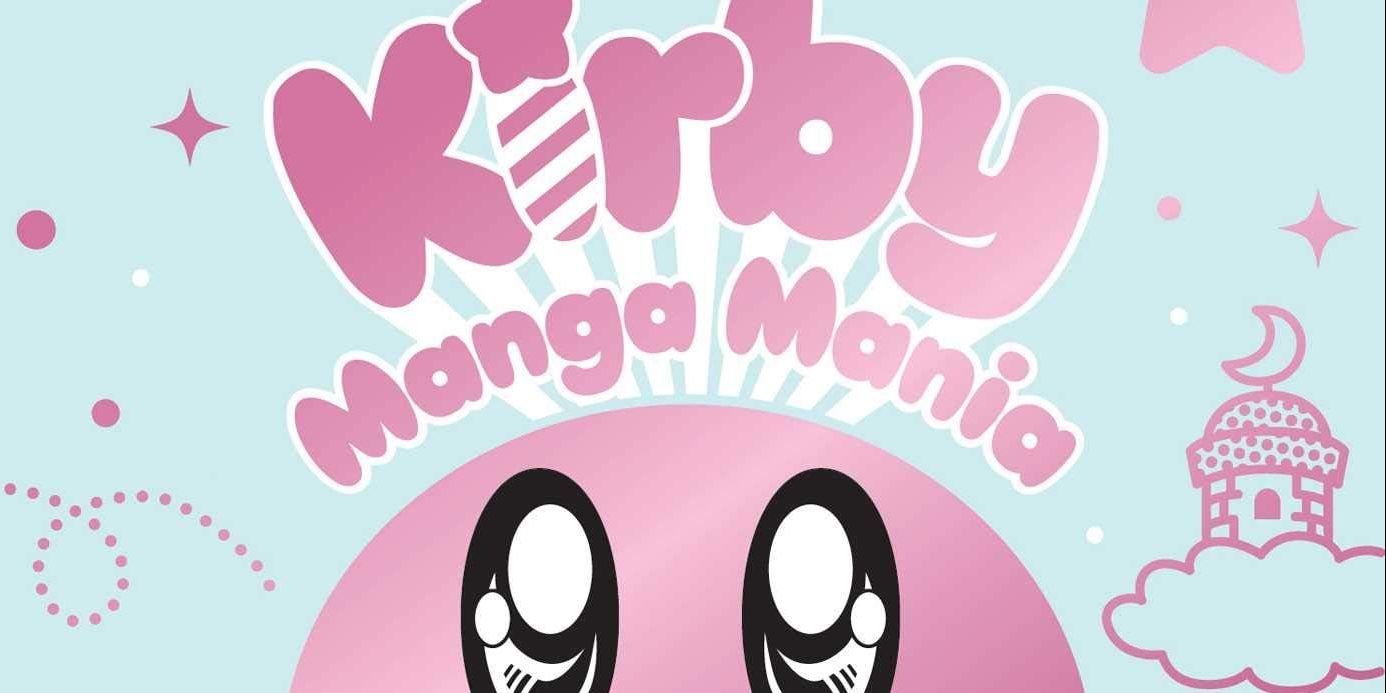 REVIEW: Kirby Manga Mania Is a Sweet Treat for (Young) Fans | CBR